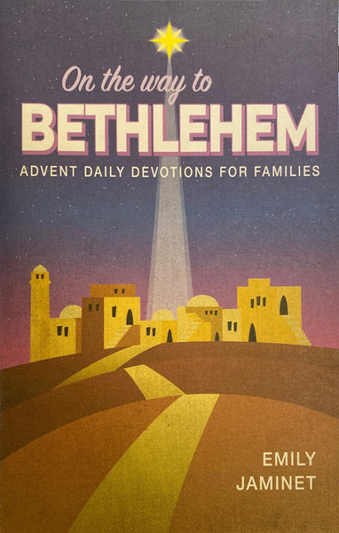On the Way to Bethlehem – The Catholic Bookshop