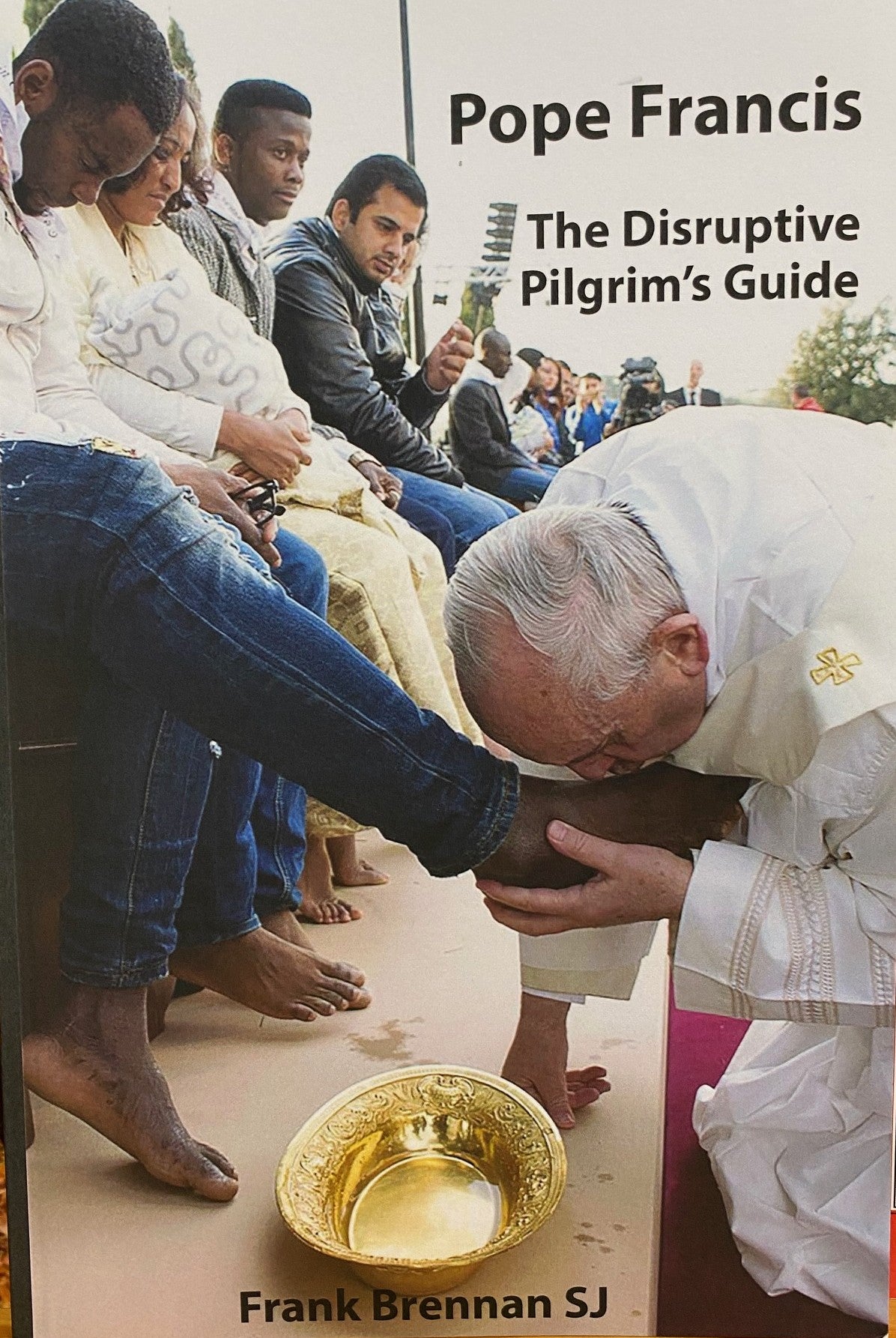 Pope Francis - the Disruptive Pilgrim's Guide – The Catholic Bookshop