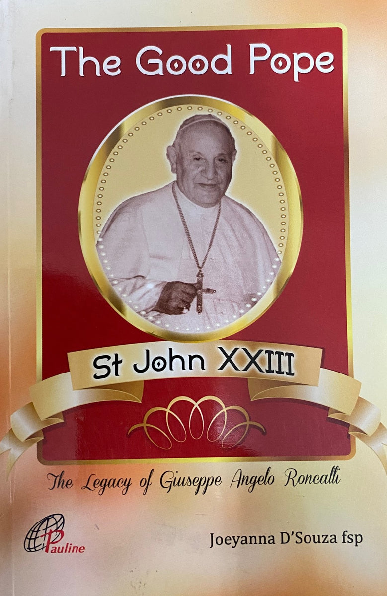 `The Good Pope - St John XXIII – The Catholic Bookshop